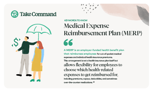 How A Medical Expense Reimbursement Plan (MERP) Works