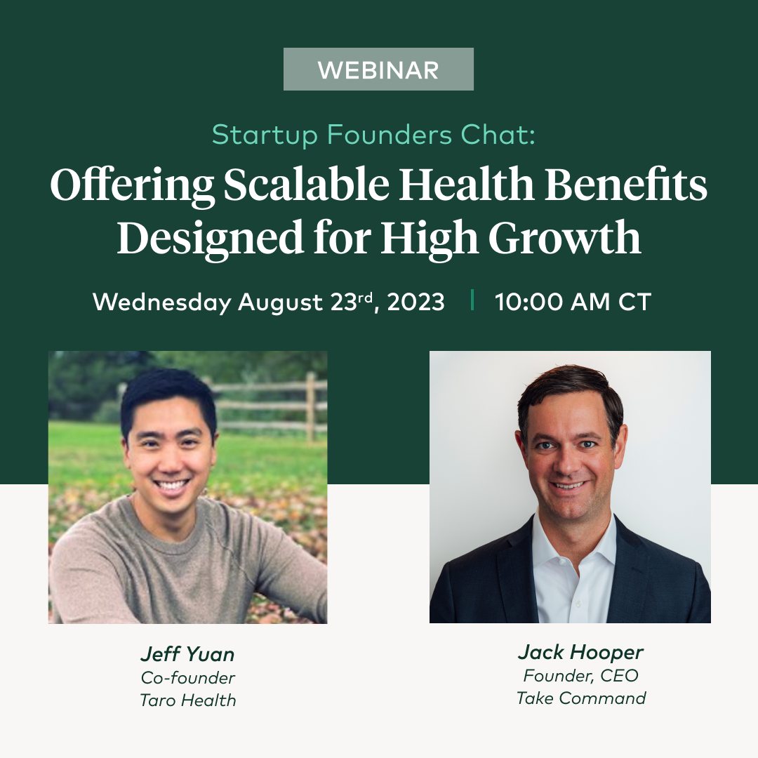 Webinar Registration: Scalable Health Benefits for High Growth